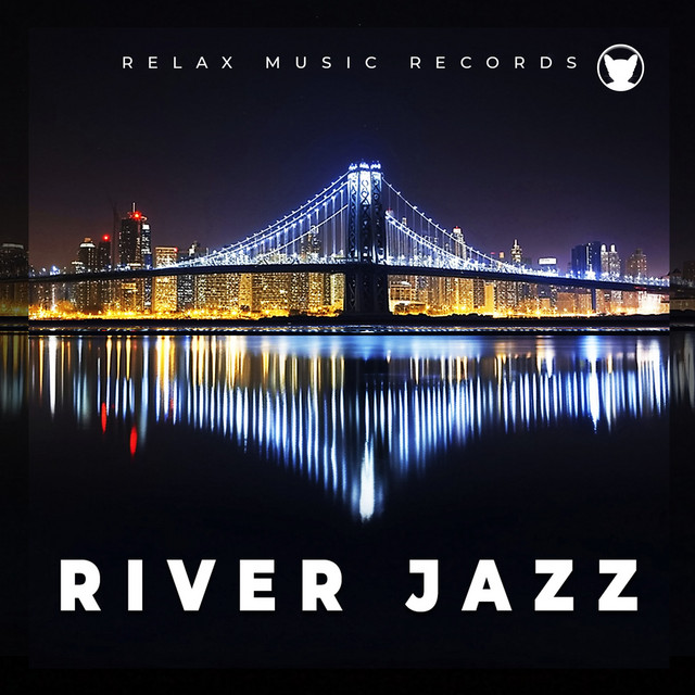 River Jazz - Compilation by Various Artists | Spotify