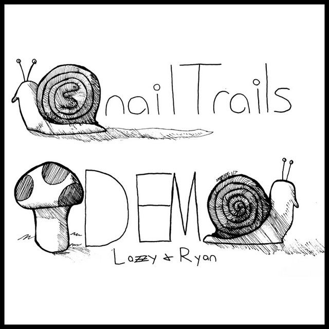 Snail Trails Demo - EP by Snail Trails | Spotify