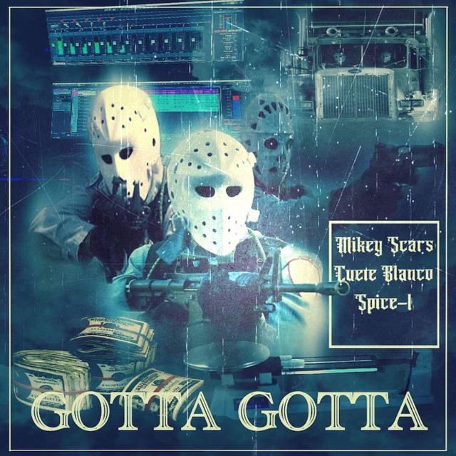 Gotta Gotta - Single by Mikey Scars | Spotify