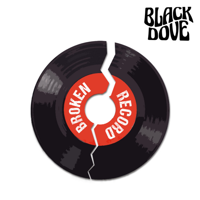 Broken Record - Single by Black Dove | Spotify