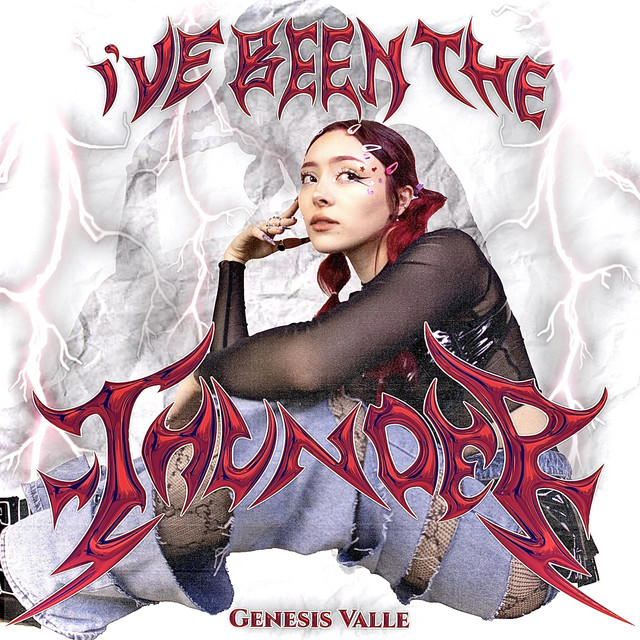I've Been the Thunder - Single by Genesis Valle | Spotify