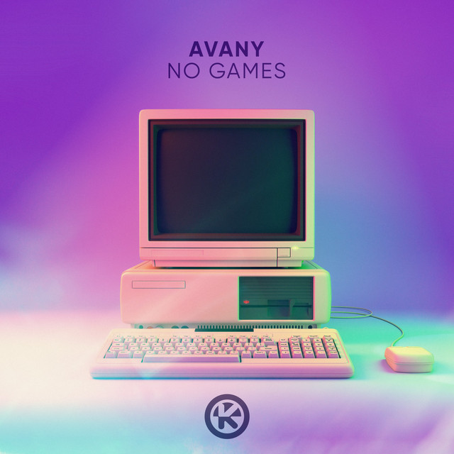 No Games - Single by Avany | Spotify