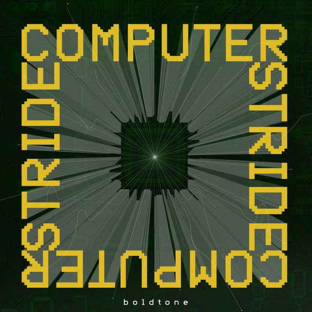 Computer Stride - Single by BOLD tone | Spotify