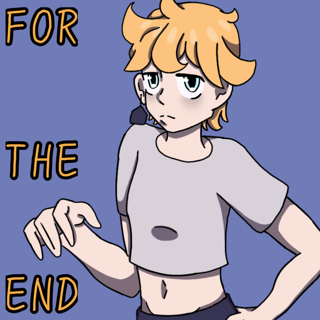 For The End - Single by Skunkie-P | Spotify