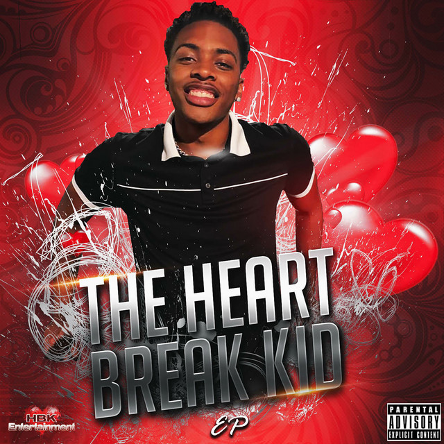 The Heart Break Kid - EP by Jay Crush ALot | Spotify