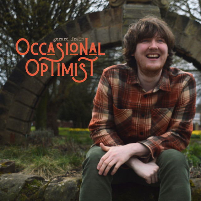 Occasional Optimist - EP by Gerard Frain | Spotify
