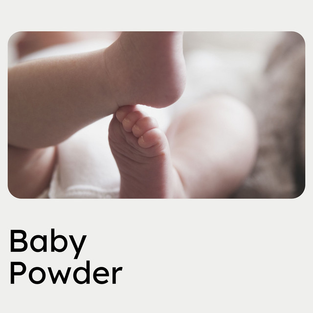 Baby Powder - Album by Baby Sleep Music | Spotify