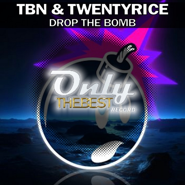 Drop the Bomb - Single by TBN | Spotify