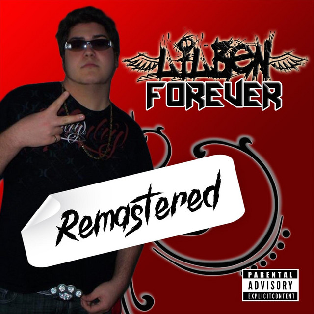 Forever (Remastered) - Album by Lil Ben | Spotify