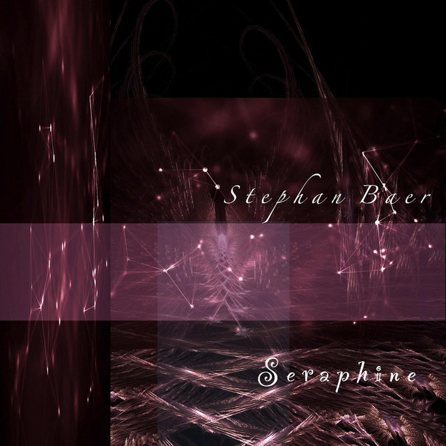 Seraphine - Album by Stephan Baer | Spotify