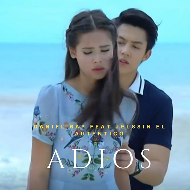 Adios - Single by Daniel Rap | Spotify