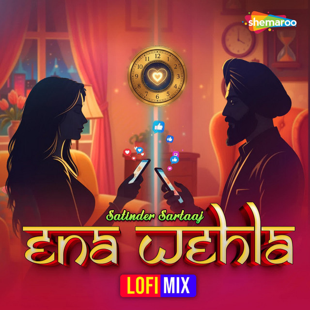 Ena Wehla Lofi Mix - Single by Satinder Sartaaj | Spotify