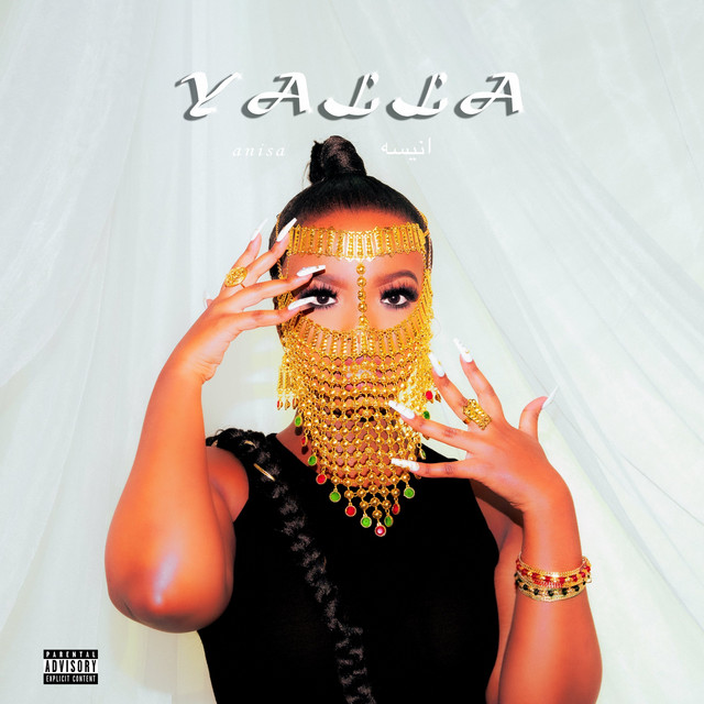 Yalla - song and lyrics by Anisa | Spotify