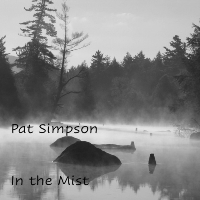 In The Mist - Album by Pat Simpson | Spotify