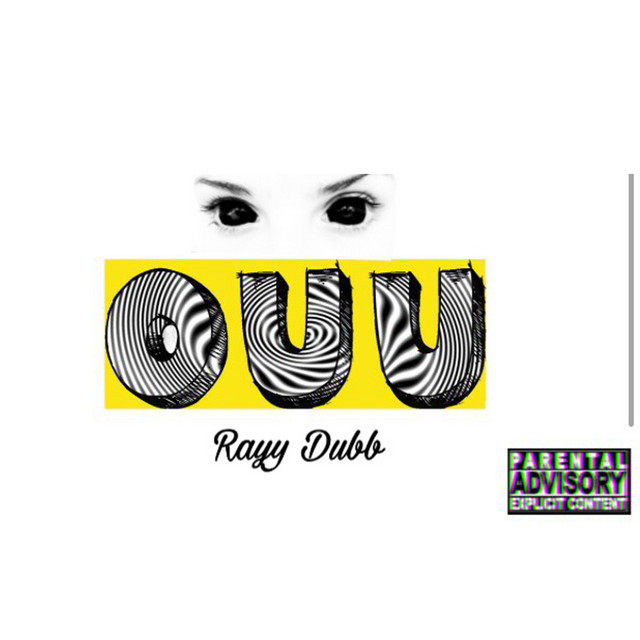 Ouu - Single by Rayy Dubb | Spotify