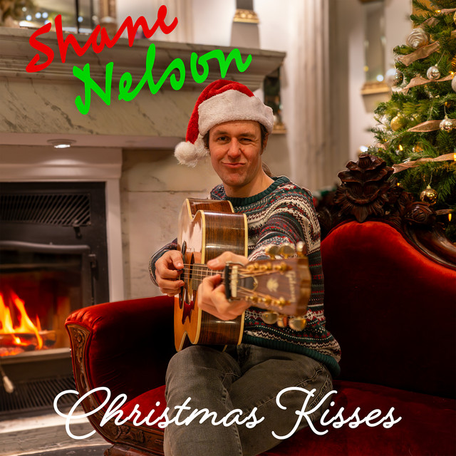 Christmas Kisses - Single by Shane Nelson | Spotify
