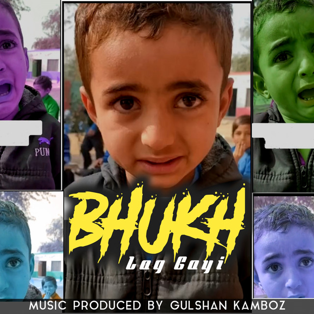 Bhukh Lag Gayi - Single by Gulshan Kamboz | Spotify