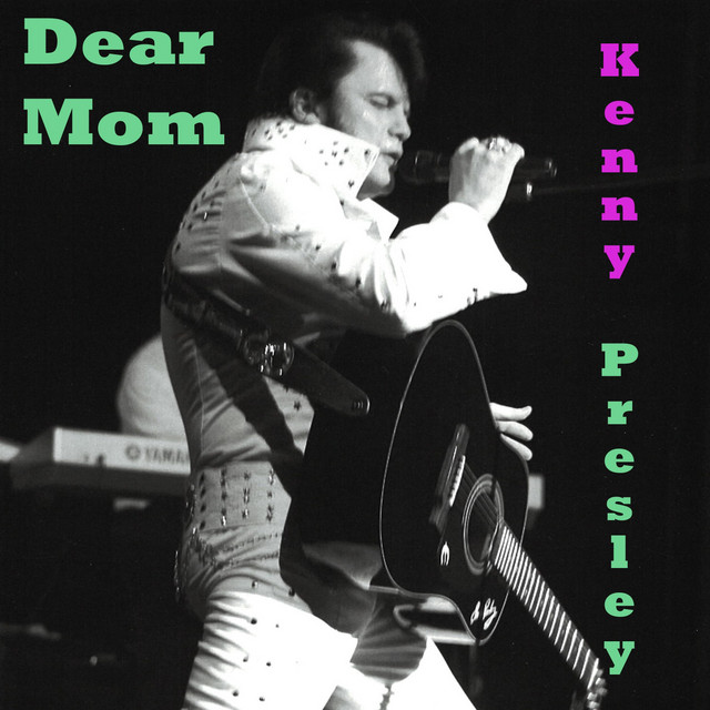 Dear Mom - song and lyrics by Kenny Presley | Spotify
