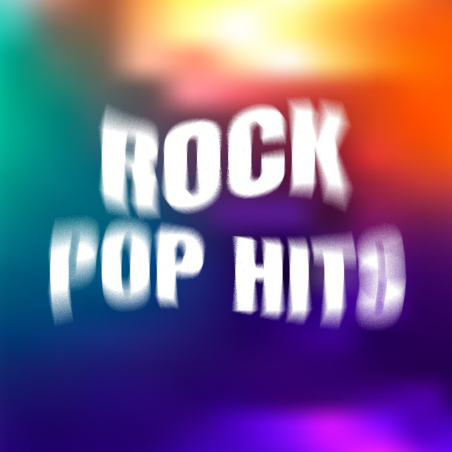 Rock Pop Hits - Compilation by Various Artists | Spotify