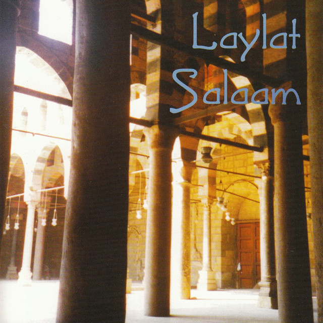 Laylat Salaam - Album by Salaam | Spotify