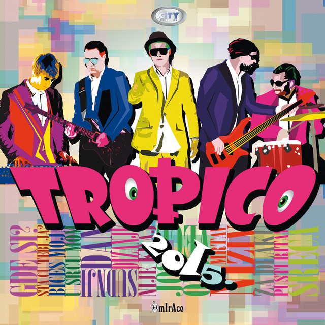 Tropico 2015 - Album by Tropico Band | Spotify