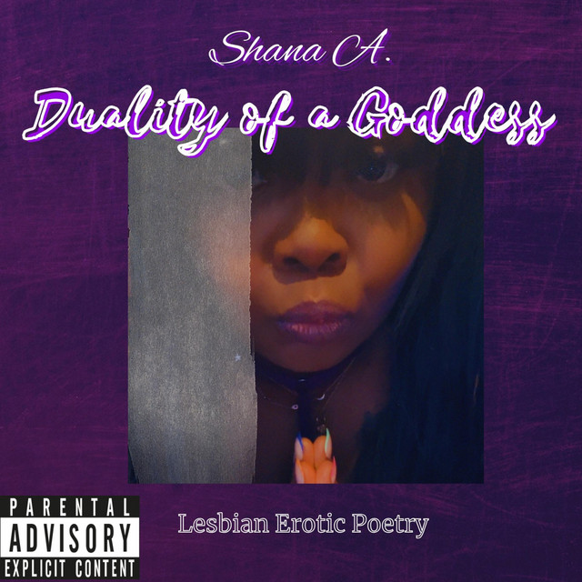 Duality of a Goddess - Album by Shana A. | Spotify