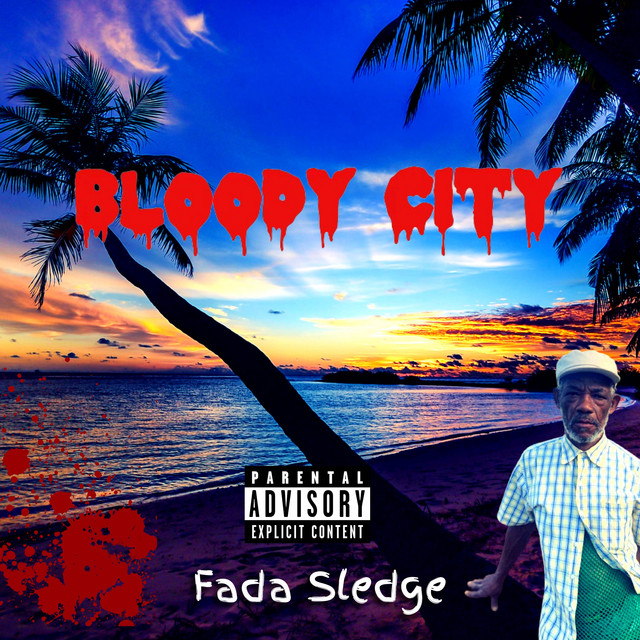 Bloody City - song and lyrics by Fada Sledge | Spotify