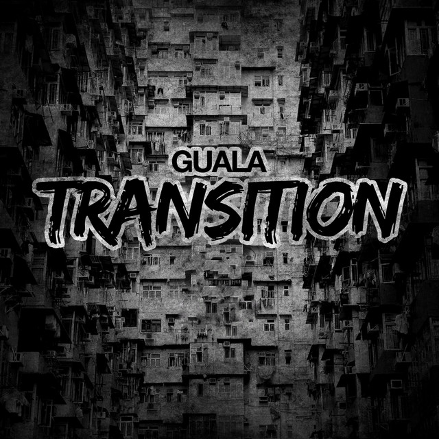 Transition - Single by Guala | Spotify