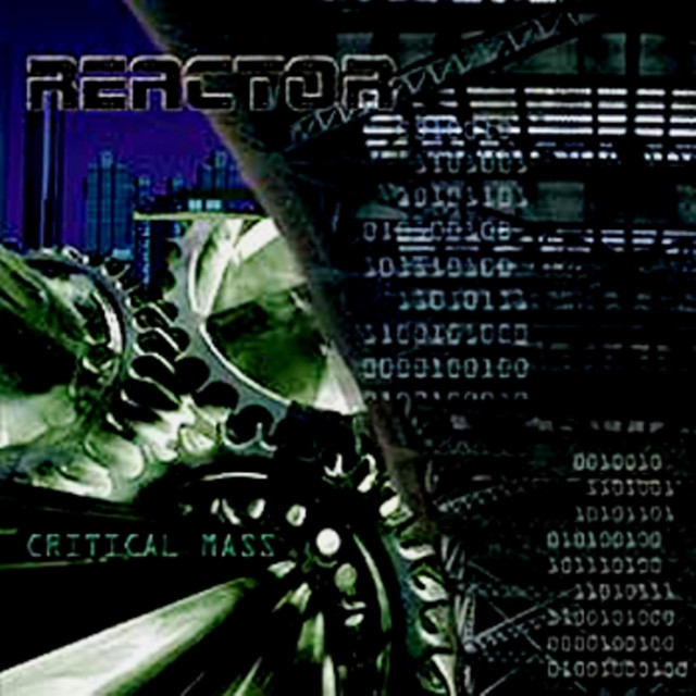 Critical Mass - Album by REACTOR | Spotify