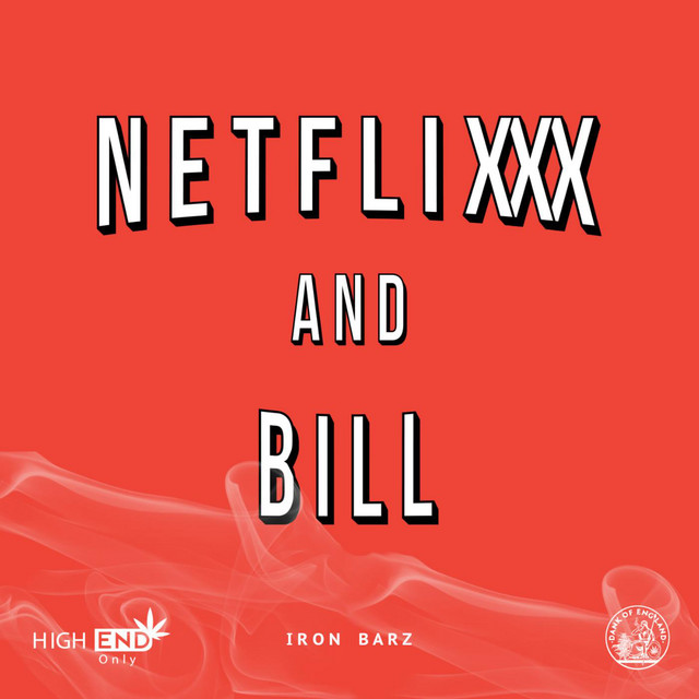 Netflixxx and Bill - EP by Iron Barz | Spotify
