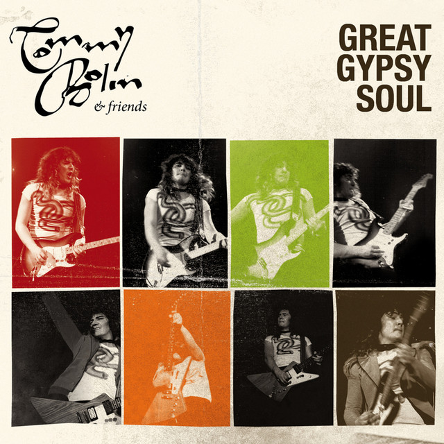 Great Gypsy Soul - Album by Tommy Bolin & Friends | Spotify