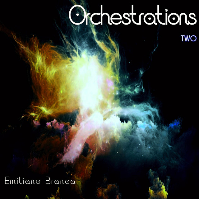 Orchestration Four (02) - song and lyrics by Emiliano Branda | Spotify