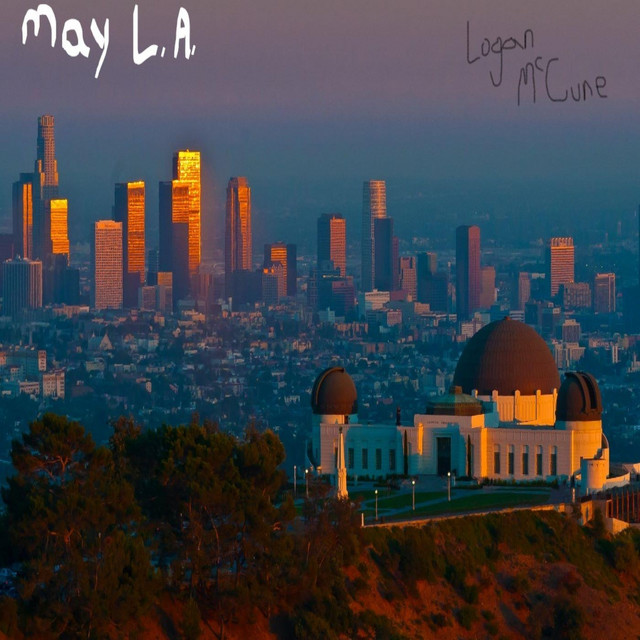 May L.A. - Single by Logan McCune | Spotify