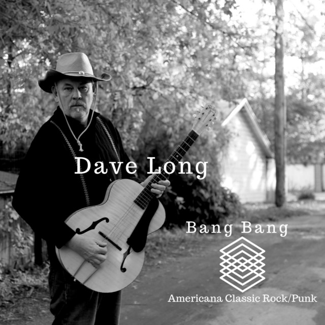 Bang Bang - EP by Dave Long | Spotify