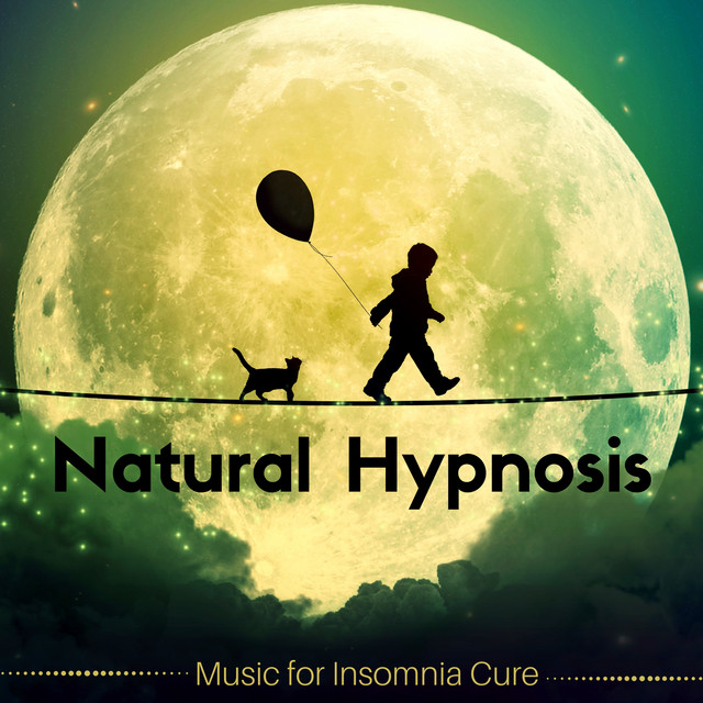 Natural Hypnosis,Music for Insomnia Cure and Deep Voice of Calm - Album ...