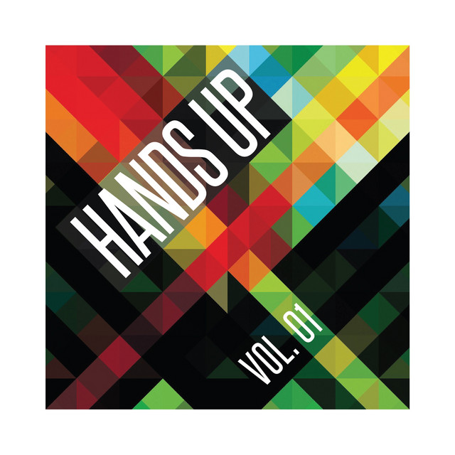 Hands Up, Vol. 1 - Compilation by Various Artists | Spotify