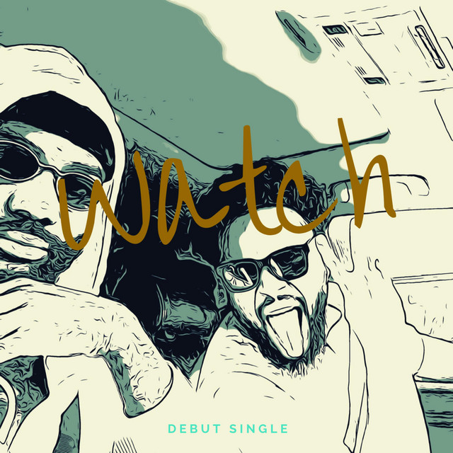 Watch - Single by Willz | Spotify
