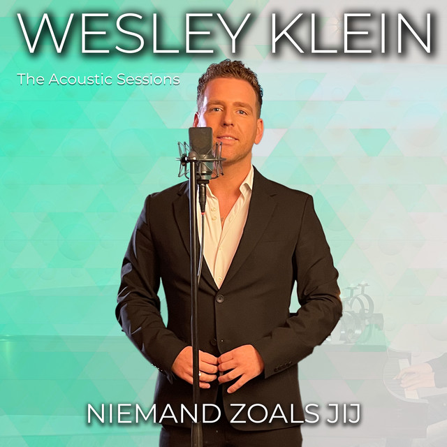 Niemand Zoals Jij (The Acoustic Sessions) - Single by Wesley Klein ...