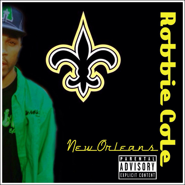 New Orleans - Single by Robbie Cole | Spotify