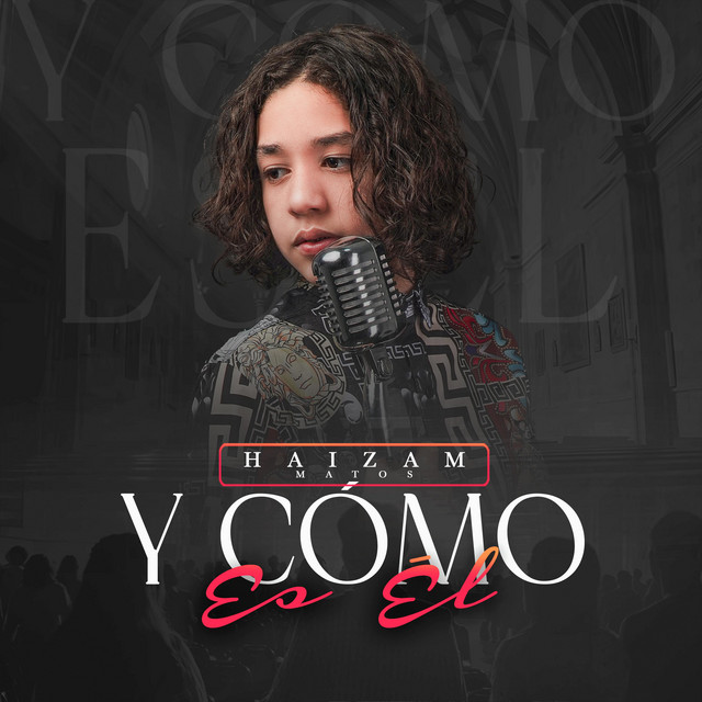 Y Como Es El - song and lyrics by Haizam | Spotify
