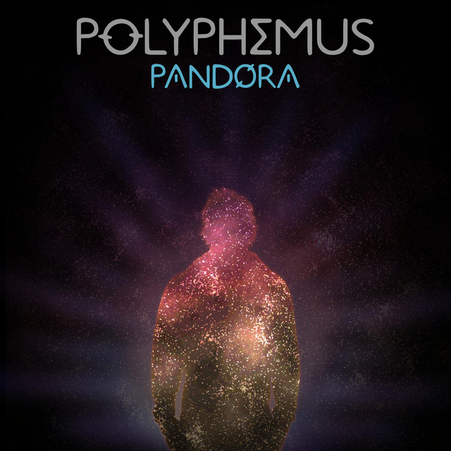 Pandora - Single by Polyphemus | Spotify