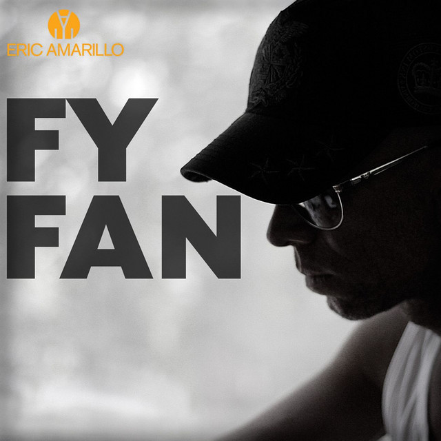 Fy Fan [Radio single] - Single by Eric Amarillo | Spotify