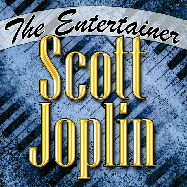 The Entertainer - Album by Scott Joplin | Spotify