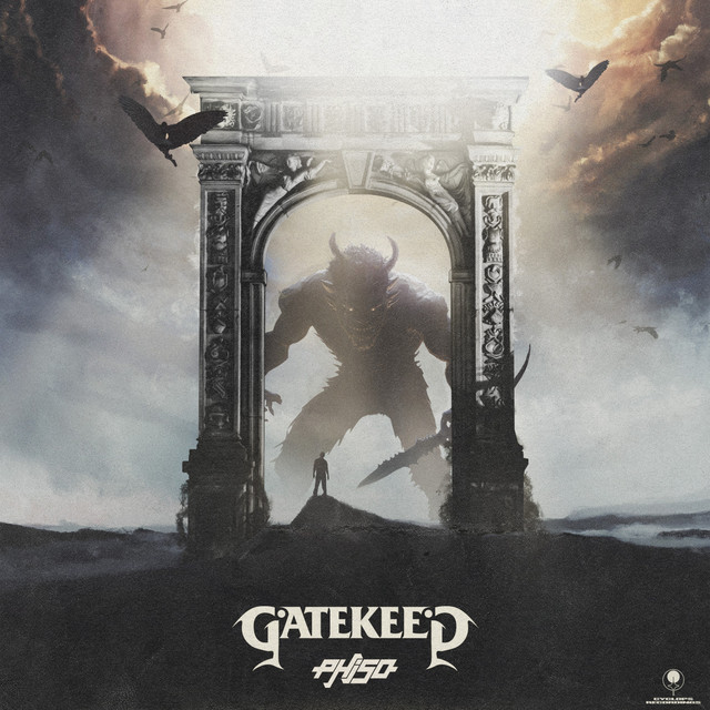Gatekeep - Single by Phiso | Spotify