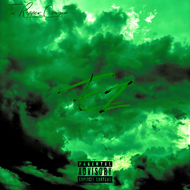 EZ - Single by The Rapper Canyon | Spotify