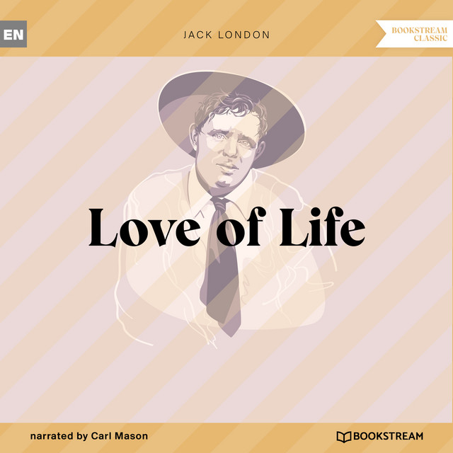 Love of Life (Unabridged) - Audiobook by Carl Mason | Spotify