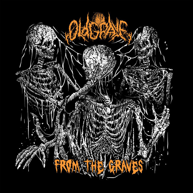From the Graves - Album by Old Grave | Spotify
