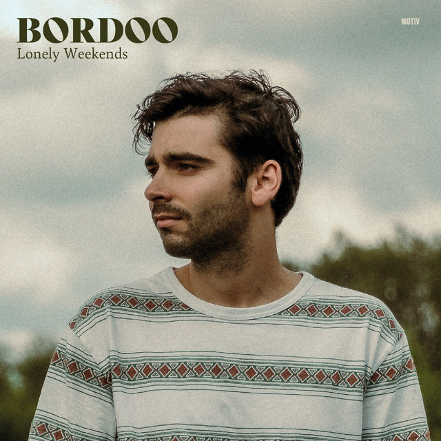 Lonely Weekends - Single by Bordoo | Spotify