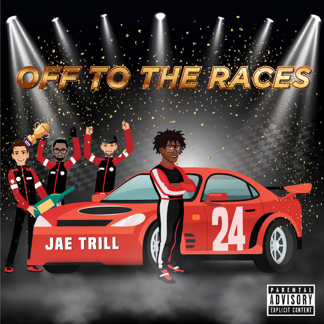 Off To The Races - Single by Jae Trill | Spotify