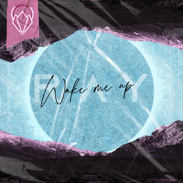 Wake Me Up - song and lyrics by R A Y | Spotify